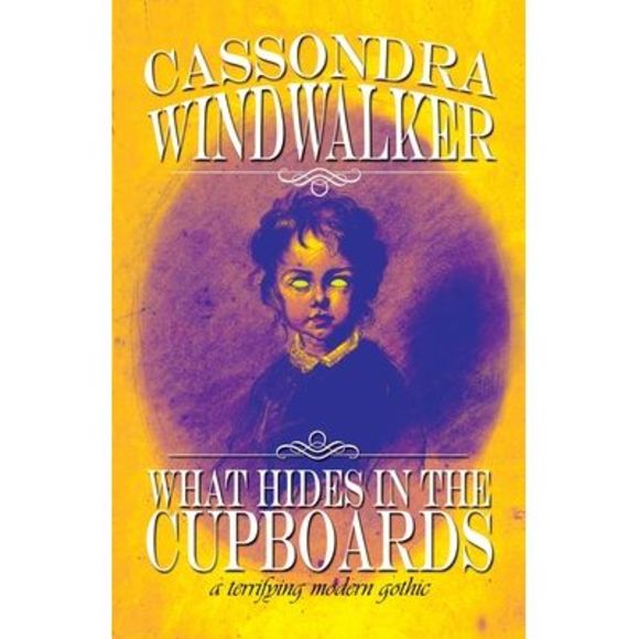 Cassondra Windwalker | Other | What Hides In The Cupboards Cassondra ...